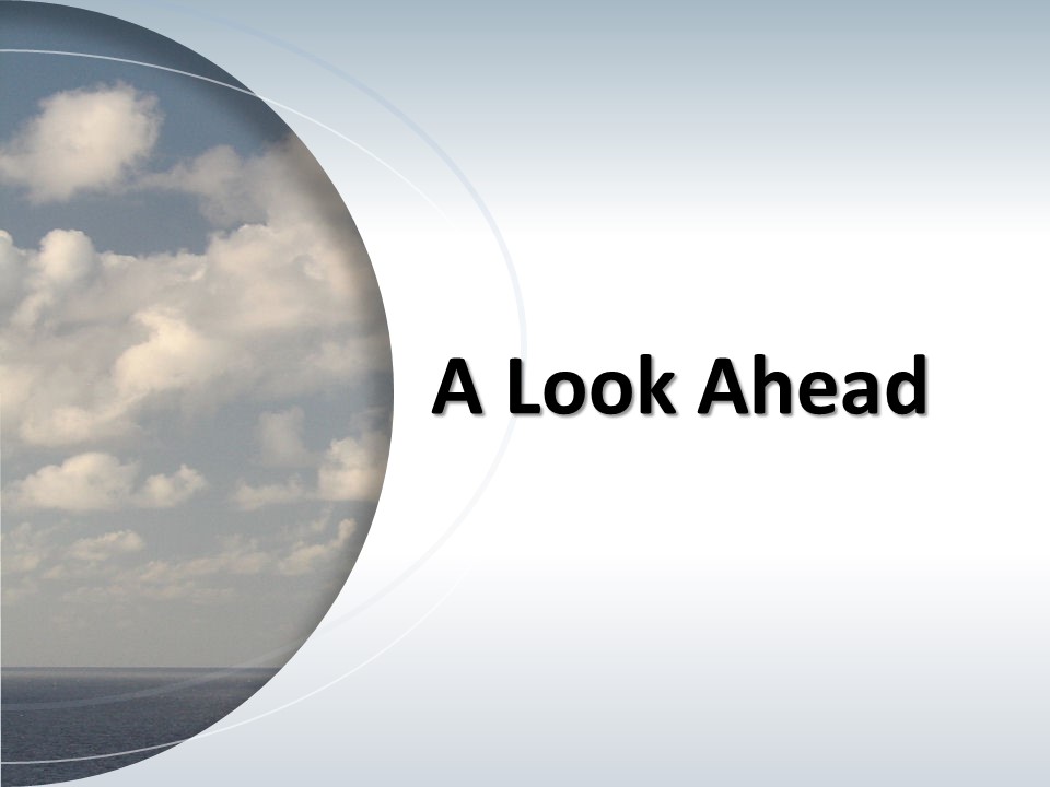 A Look Ahead | Through One Lens